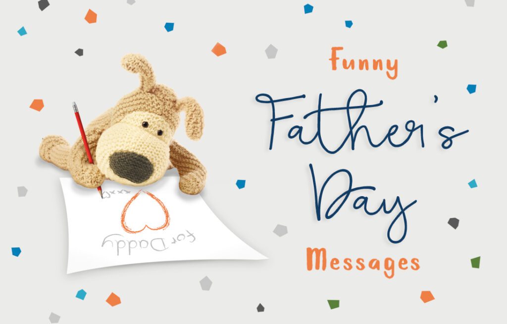 Funny Father's Day messages to write in a card! - Boofle Official
